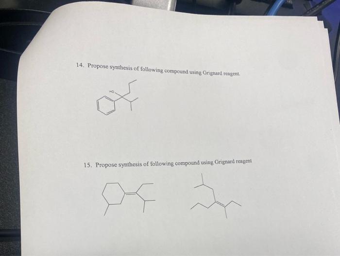 Solved 14. Propose synthesis of following compound using | Chegg.com