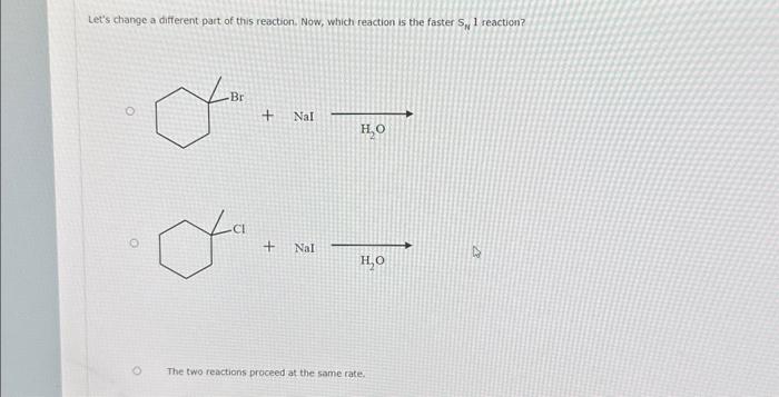 Solved Let's change a different part of this reaction. Now, | Chegg.com