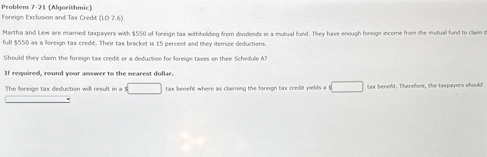 Solved Problem 7-21 (Algorithmic)Foreign Exclusion and Tax | Chegg.com
