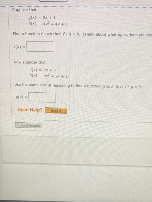 Solved Suppose that g(x) = 2x + 1 h(x) = 4x2 + 4x + 6. Find | Chegg.com