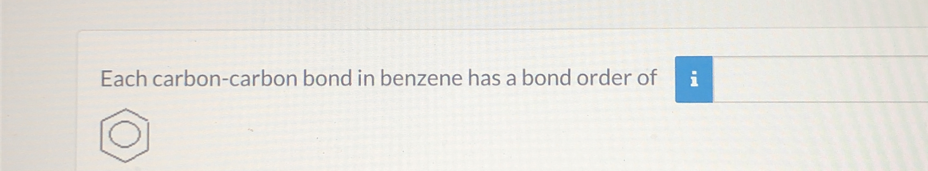Solved Each carbon-carbon bond in benzene has a bond order | Chegg.com