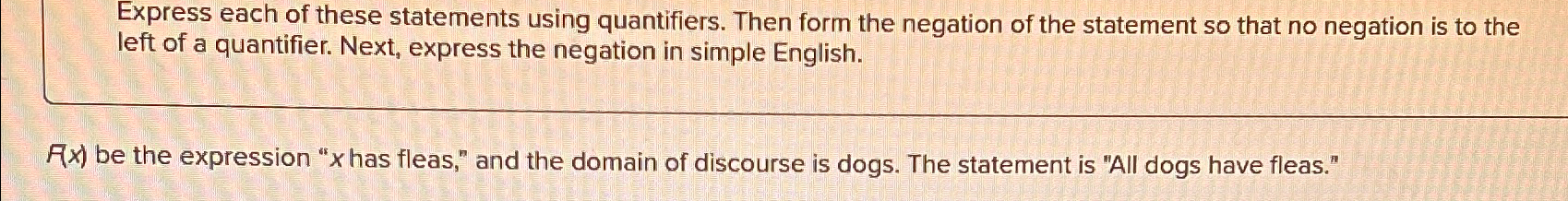 Solved Express Each Of These Statements Using Quantifiers
