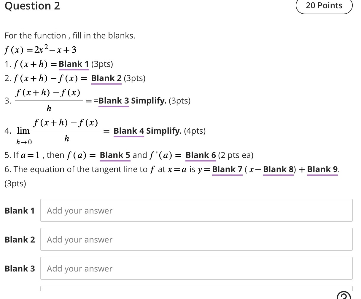Solved Question 220 ﻿PointsFor the function, fill in the | Chegg.com