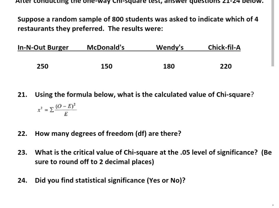 Solved ONE-WAY CHI-SQUARE PROBLEM. Using the formula below, | Chegg.com