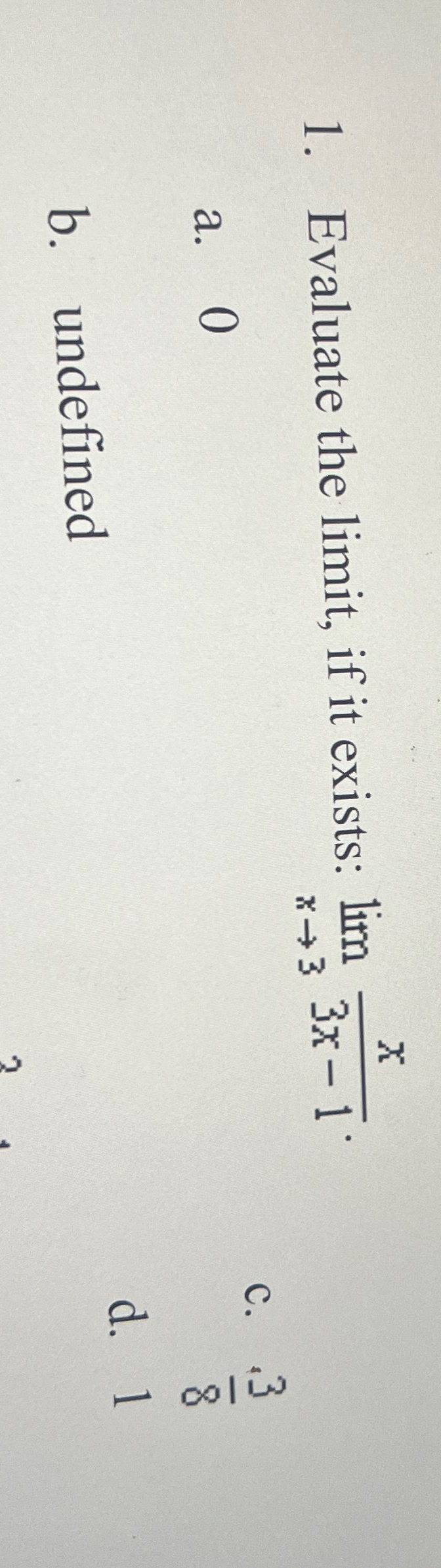 Solved Evaluate the limit, ﻿if it exists: | Chegg.com