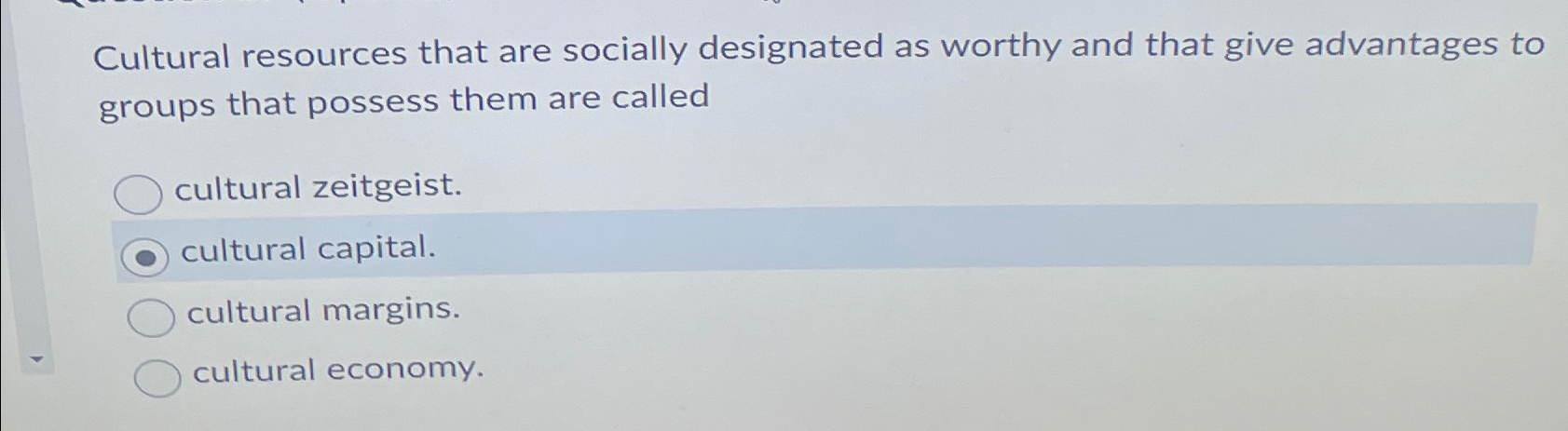 Solved Cultural resources that are socially designated as | Chegg.com