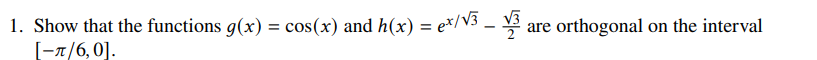 Solved Show that the functions g(x)=cos(x) ﻿and | Chegg.com