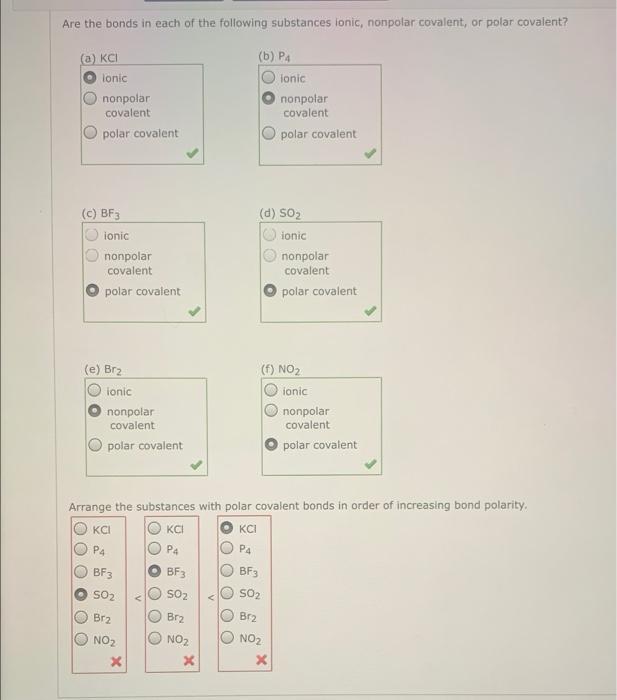 Solved Are the bonds in each of the following substances | Chegg.com