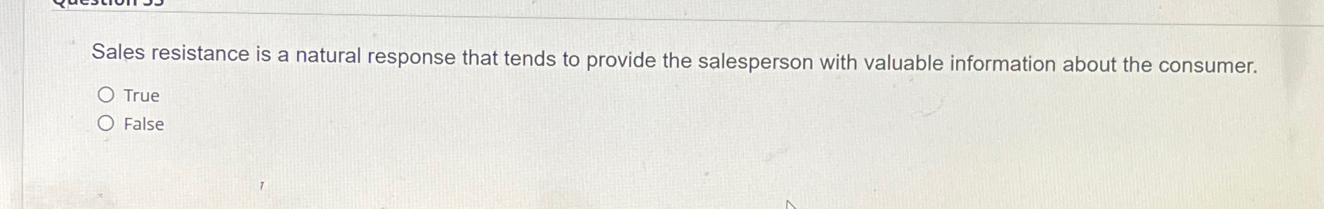 Sales resistance is a natural response that tends to | Chegg.com