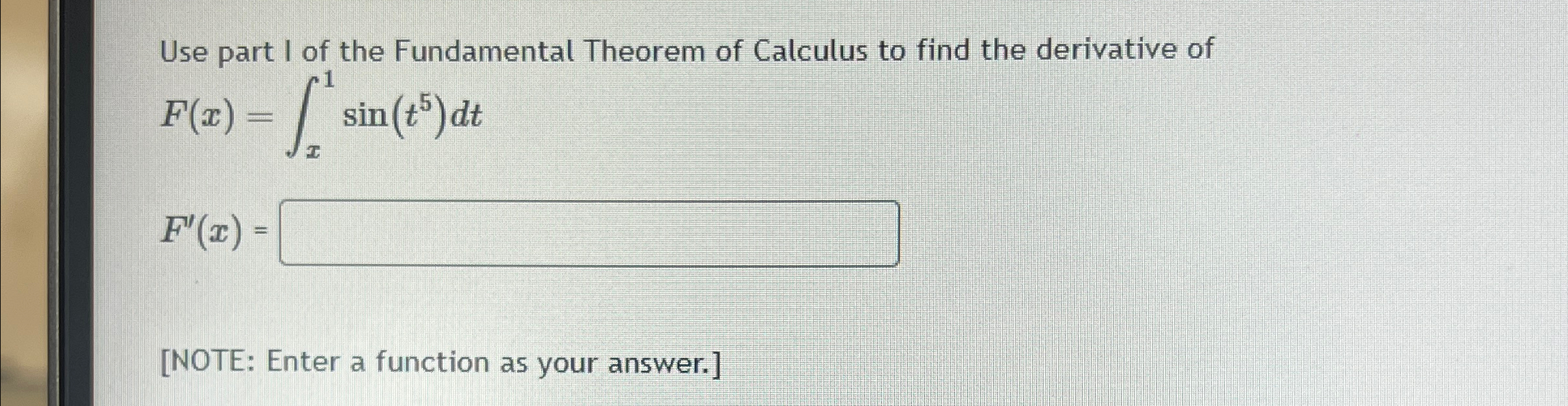 Solved Use part I of the Fundamental Theorem of Calculus to | Chegg.com
