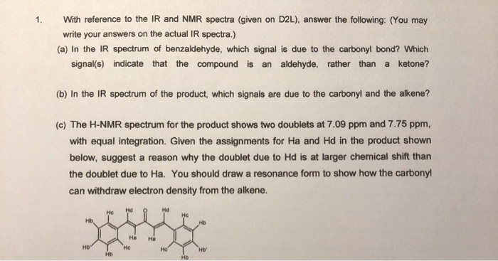 Solved With reference to the IR and NMR spectra (given on | Chegg.com