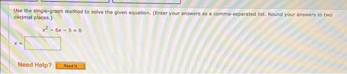 Solved Use the single-graph method to solve the given | Chegg.com
