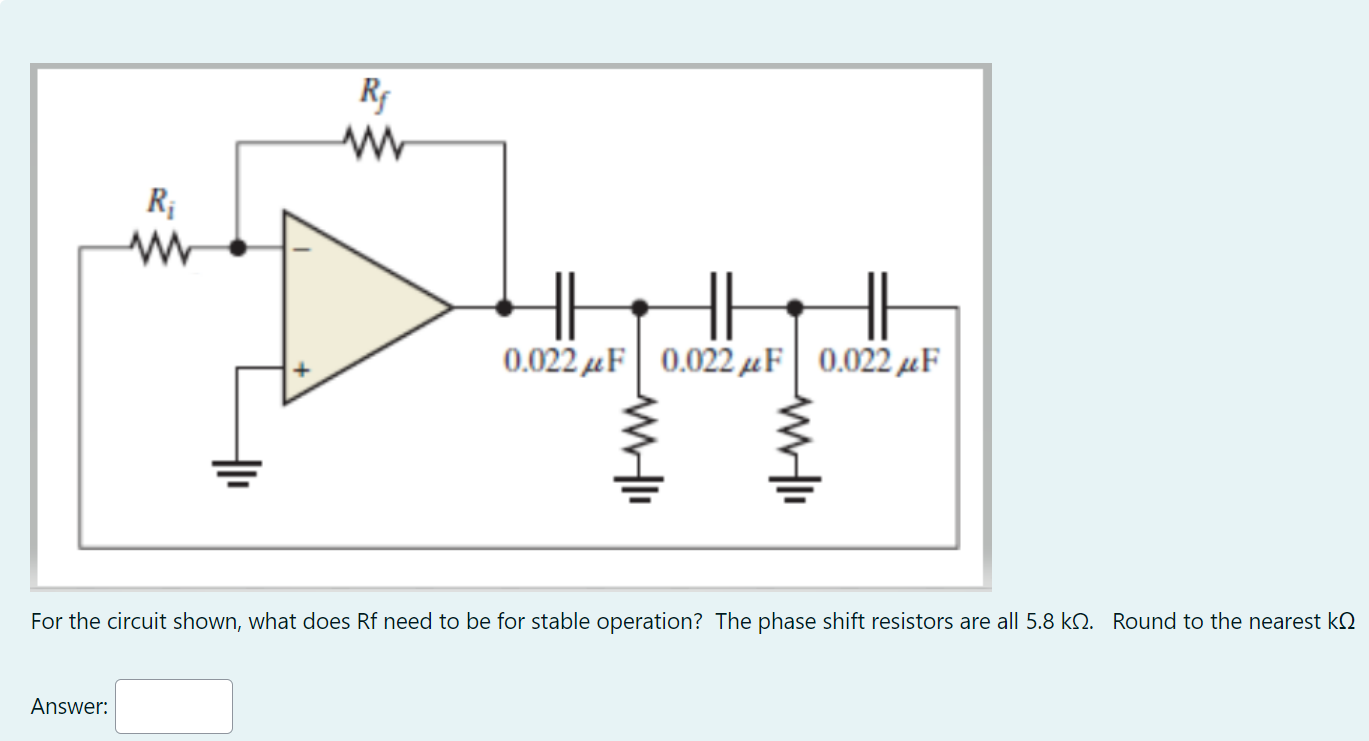 Solved For the circuit shown, what does Rf need to be for | Chegg.com