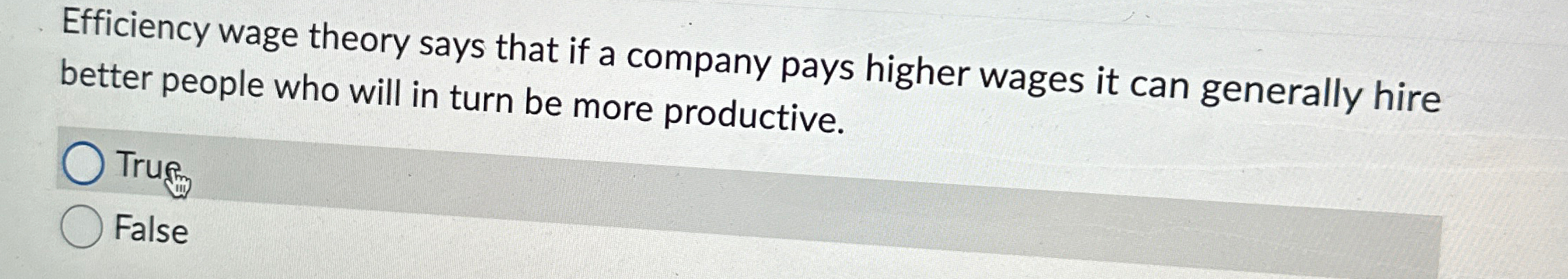 Solved Efficiency wage theory says that if a company pays | Chegg.com