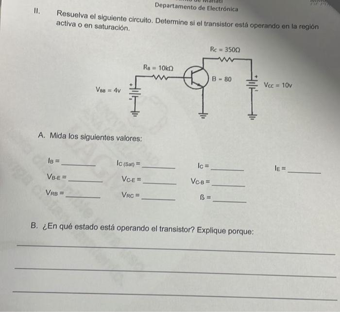 Solved II. Resuelva el siguiente circuito. Determine si el | Chegg.com