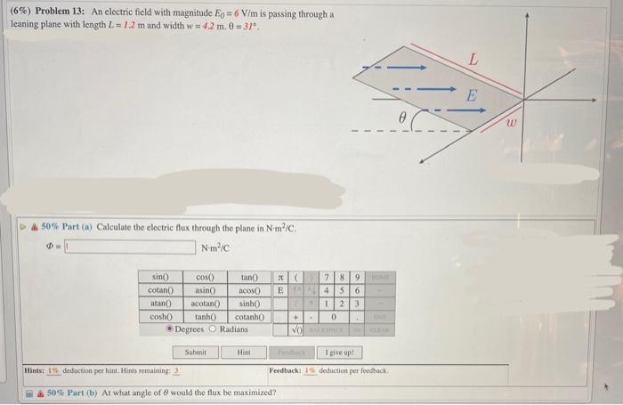 Solved (6\%) Problem 13: An electric field with magnitude | Chegg.com