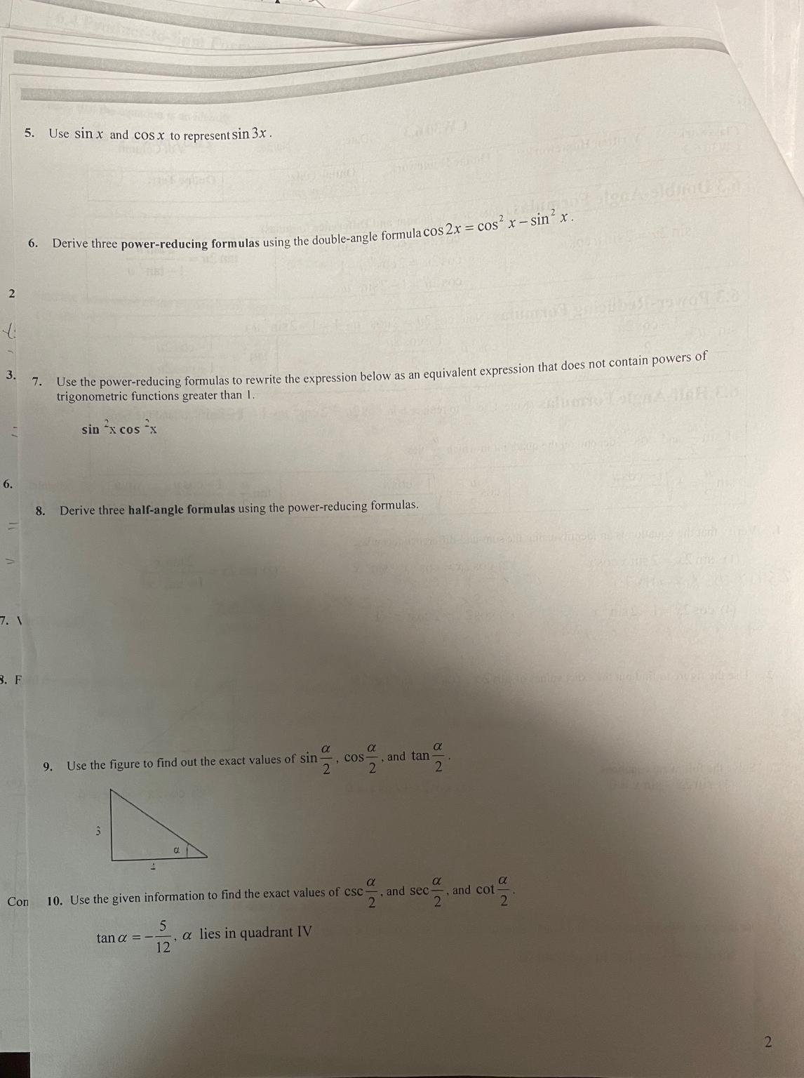Solved Use sinx ﻿and cosx ﻿to represent sin3x.Derive three | Chegg.com