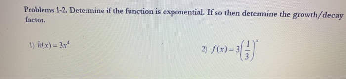 Solved Problems 1-2. Determine if the function is | Chegg.com