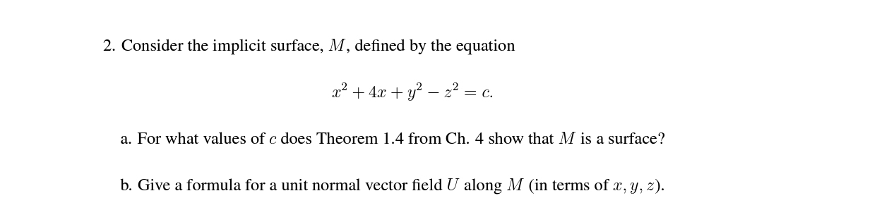 Solved by an EXPERT Consider the implicit surface, M, ﻿defined by the | Chegg.com