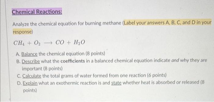 Solved Analyze the chemical equation for burning methane | Chegg.com