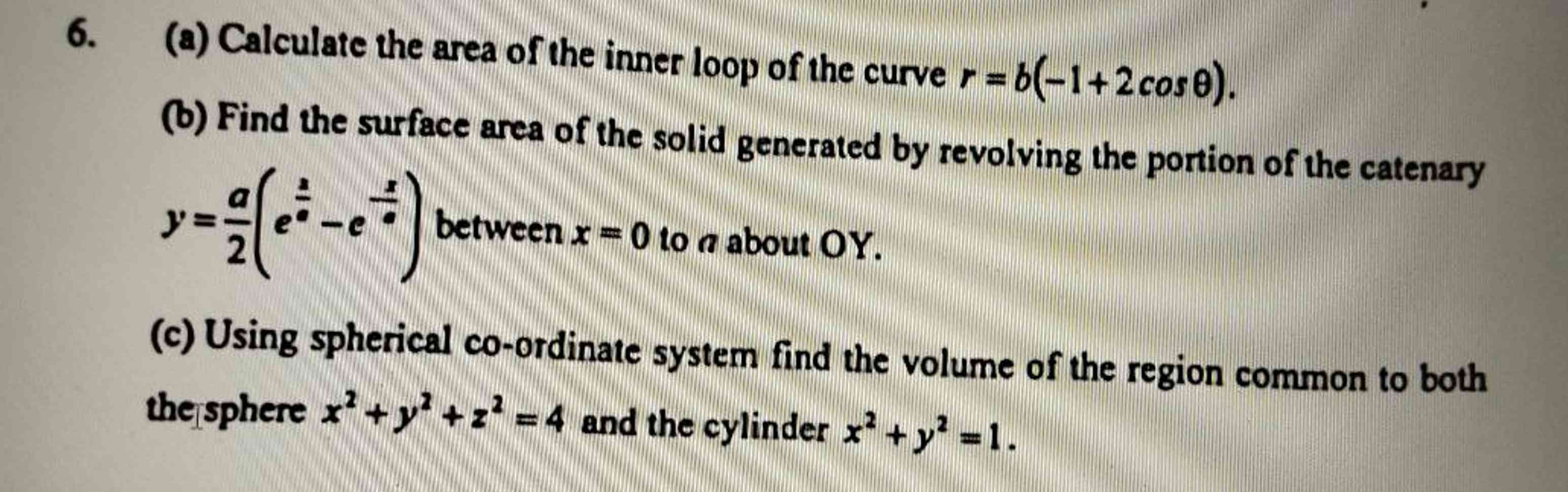 Solved (a) ﻿Calculate the area of the inner loop of the | Chegg.com