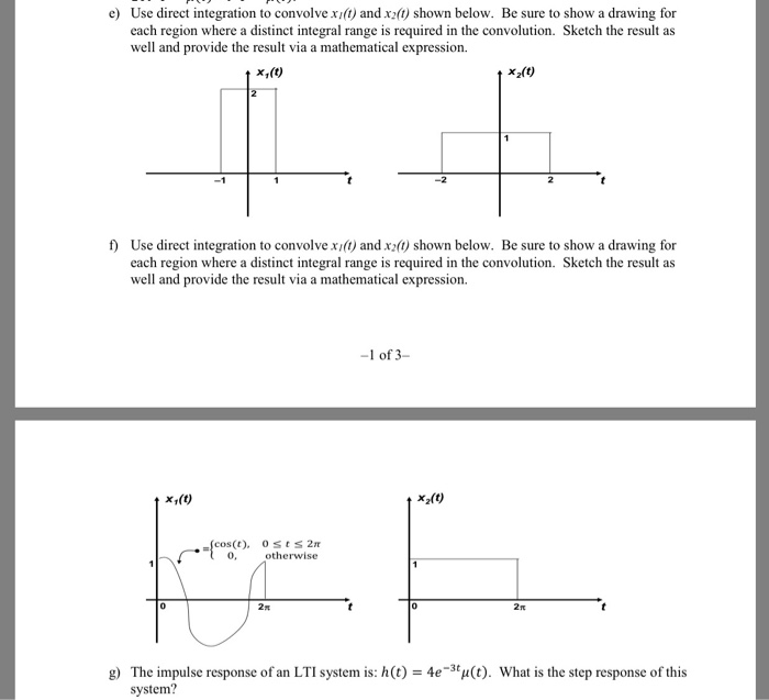 Solved e) Use direct integration to convolve xi(t) and x2(t) | Chegg.com