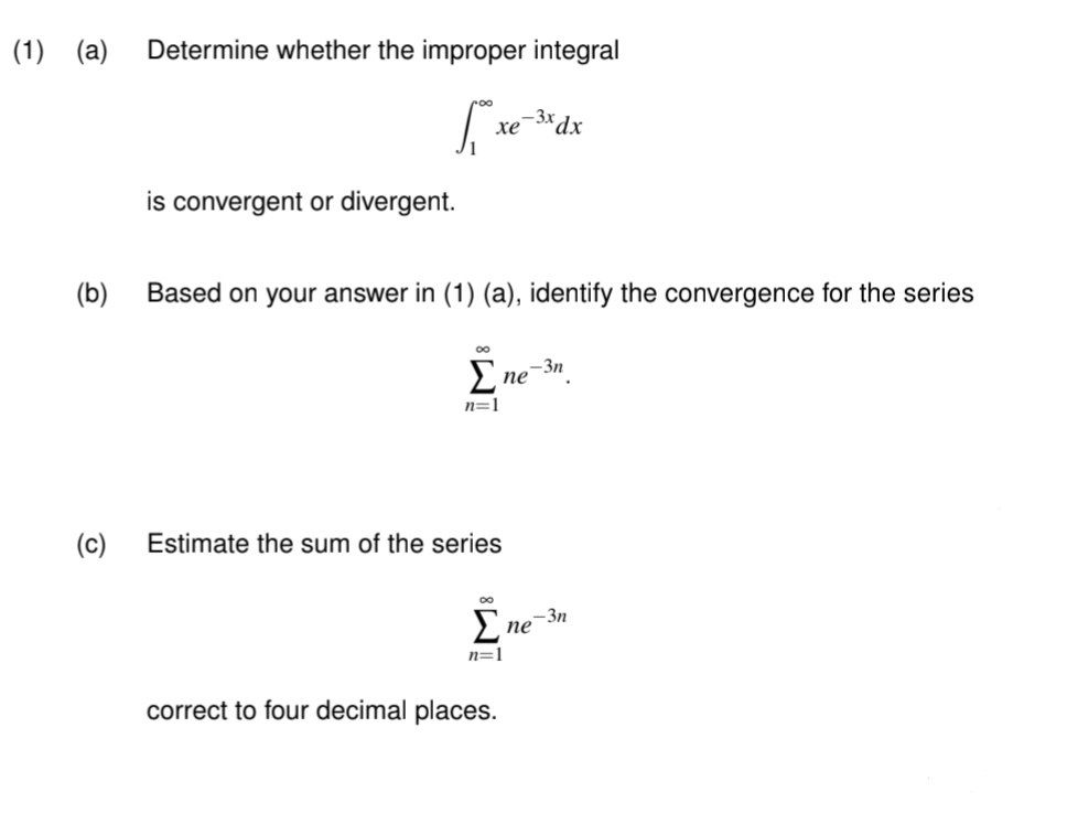 Solved (1) (a) ﻿Determine whether the improper | Chegg.com