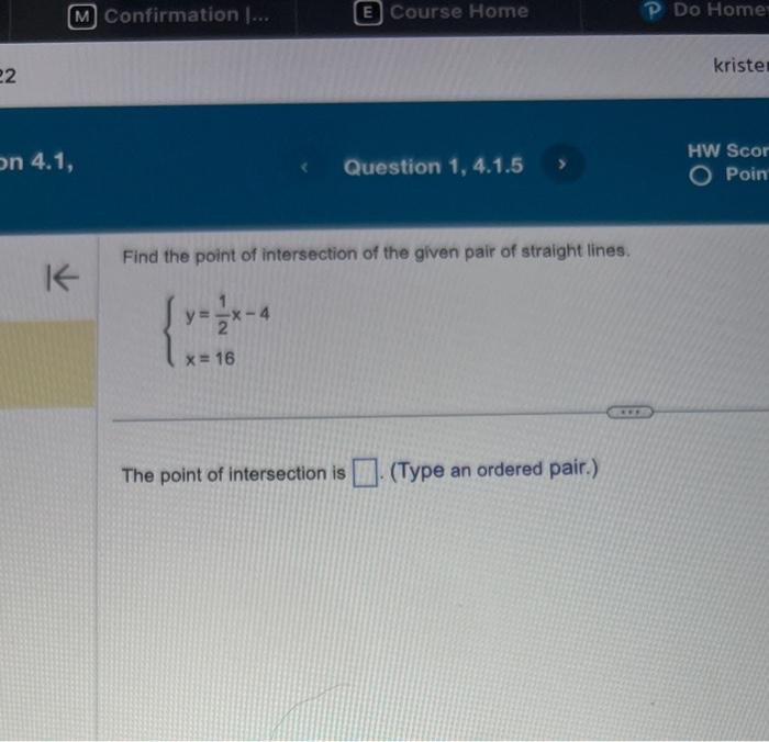 Solved Find the point of intersection of the given pair of | Chegg.com