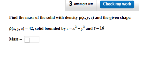 [Solved]: Find the mass of the solid with density rho (x,y,