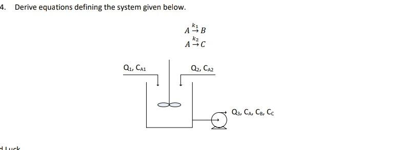 Derive equations defining the system given below. | Chegg.com