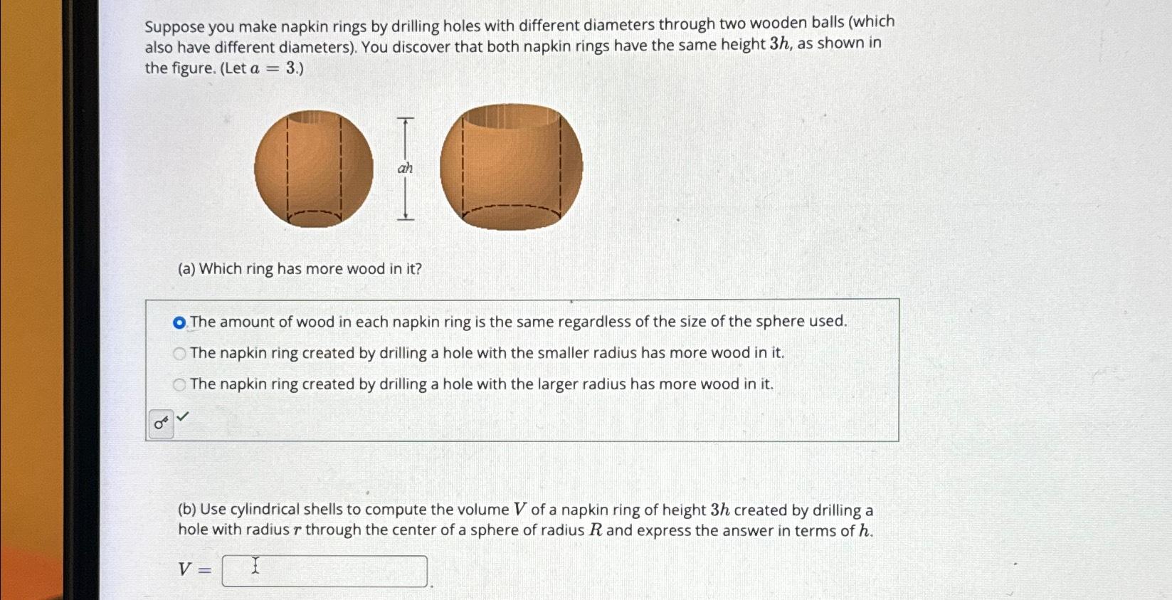 Solved Suppose you make napkin rings by drilling holes with | Chegg.com