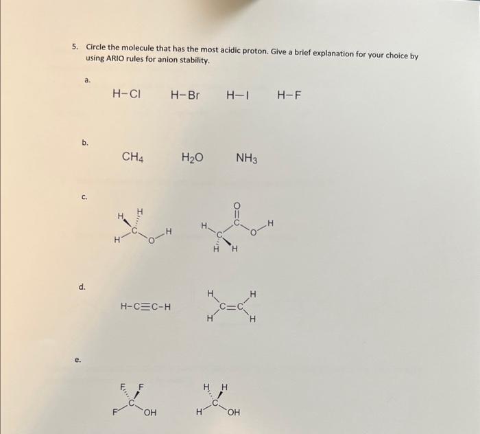 Solved 5. Circle the molecule that has the most acidic | Chegg.com