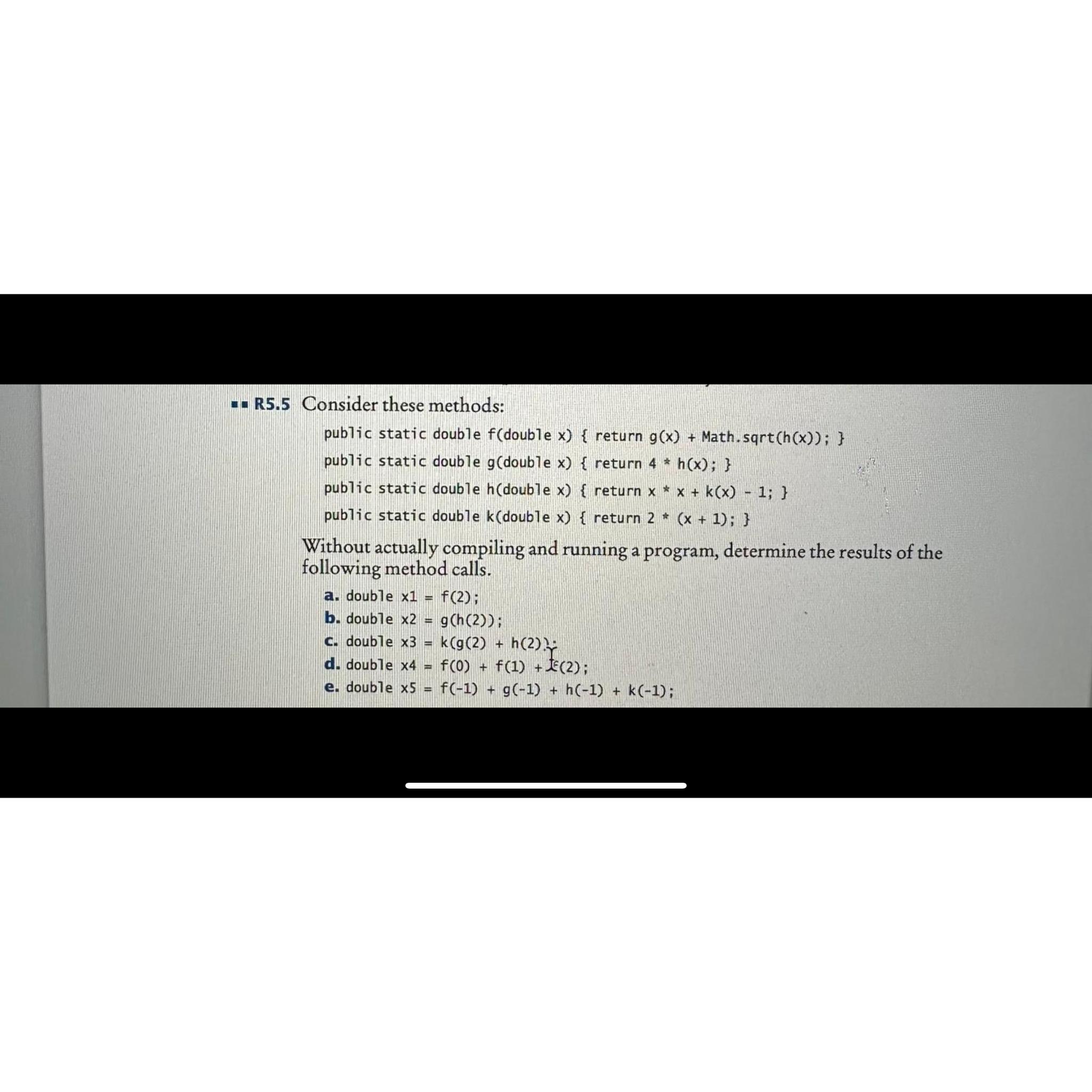 Solved R5.5 ﻿Consider these methods:public static double | Chegg.com