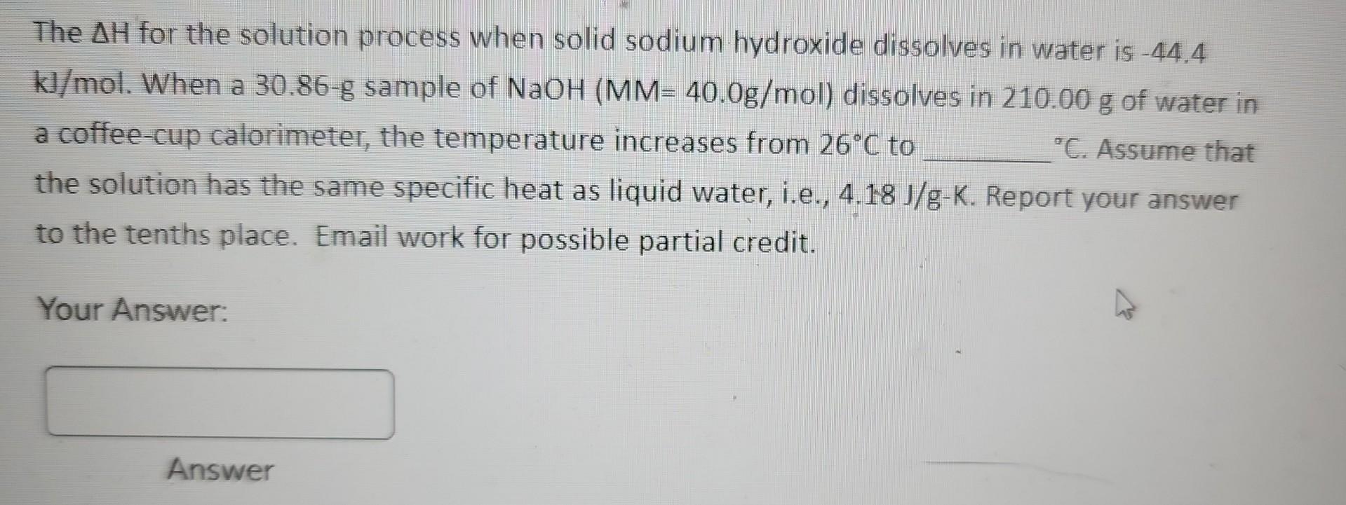 Solved The ΔH for the solution process when solid sodium | Chegg.com