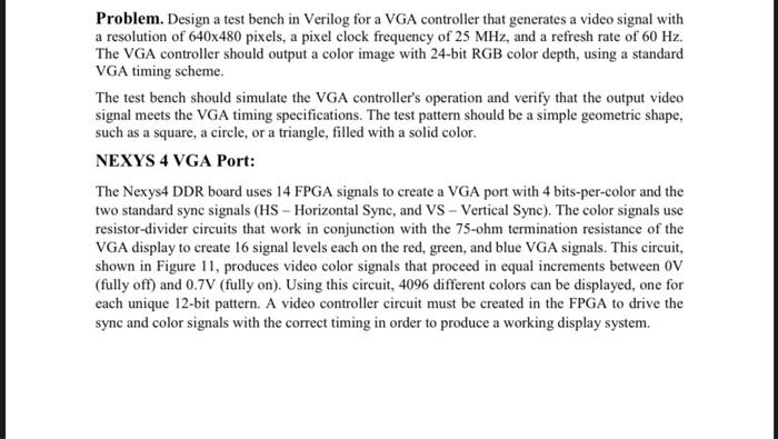Solved Problem. Design a test bench in Verilog for a VGA | Chegg.com