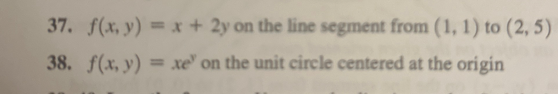 Solved f(x,y)=x+2y ﻿on the line segment from (1,1) ﻿to | Chegg.com