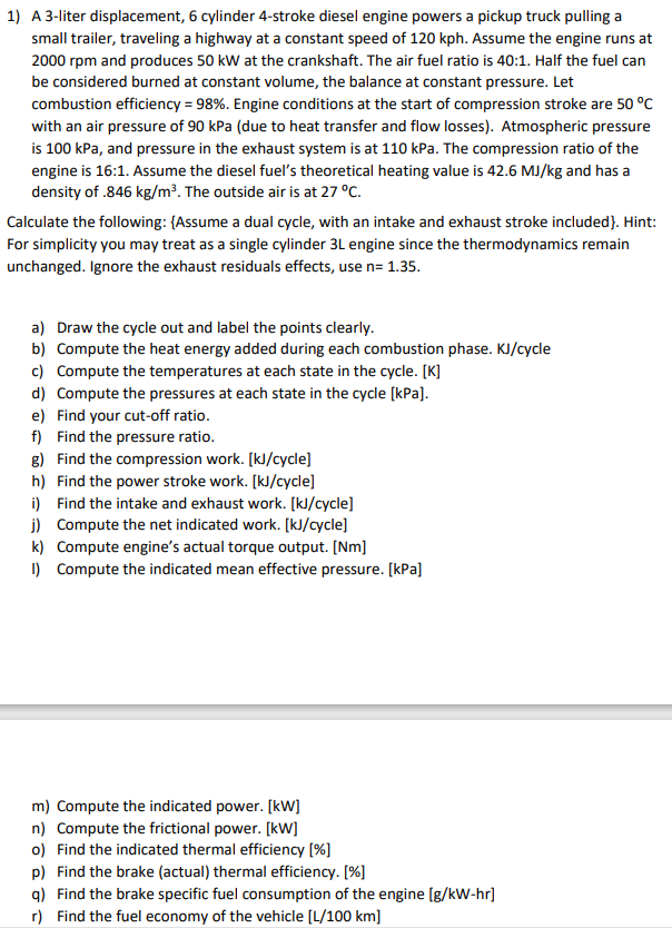 Solved A 3-liter displacement, 6 ﻿cylinder 4 -stroke diesel | Chegg.com
