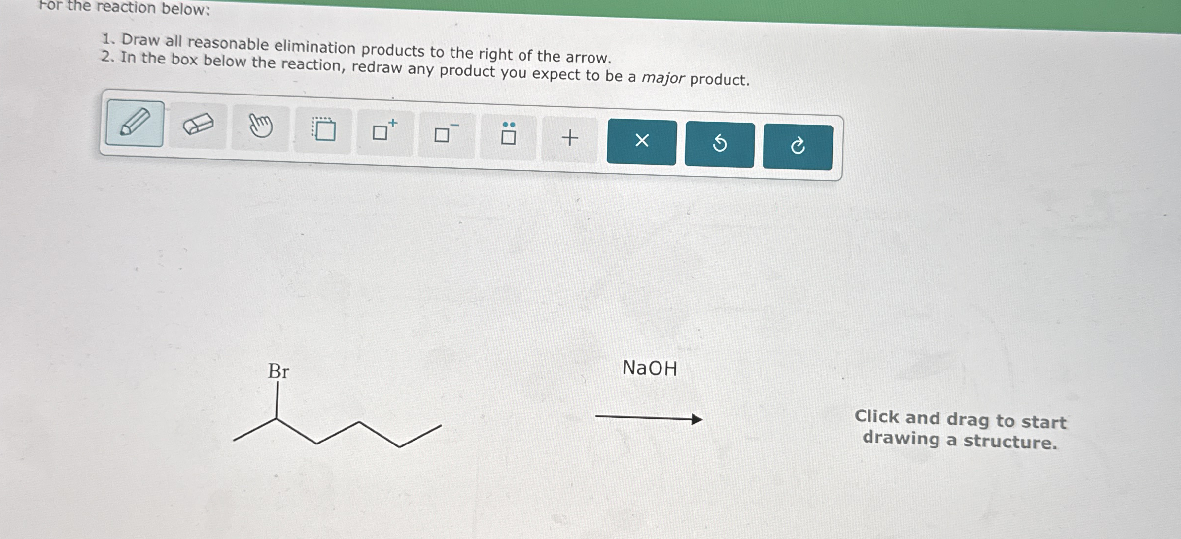 Solved For the reaction below:Draw all reasonable | Chegg.com