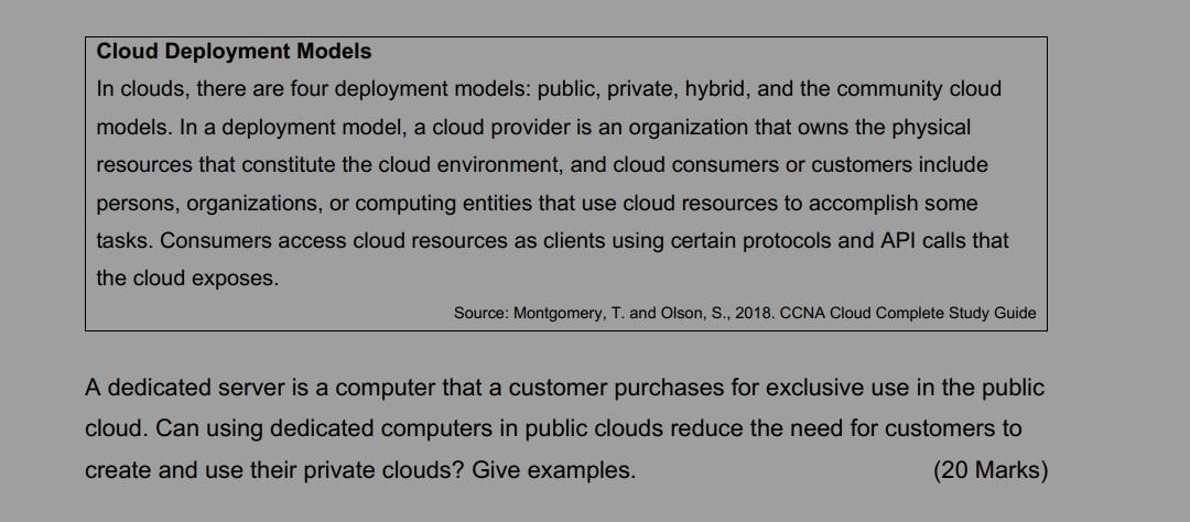 Solved Cloud Deployment Models In clouds, there are four | Chegg.com