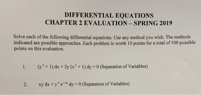 Solved DIFFERENTIAL EQUATIONS CHAPTER 2 EVALUATION - SPRING | Chegg.com