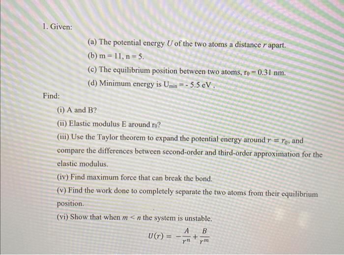 Solved The potential energy U of the two atoms a distance r | Chegg.com