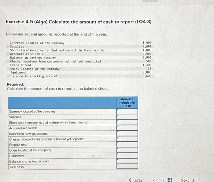 Solved Exercise 4-5 (Algo) Calculate the amount of cash to | Chegg.com Solved Exercise 4-5 (Algo) Calculate the amount of cash to | Chegg.com