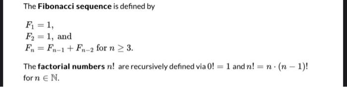 Solved The Fibonacci sequence is defined by F1=1,F2=1, and | Chegg.com