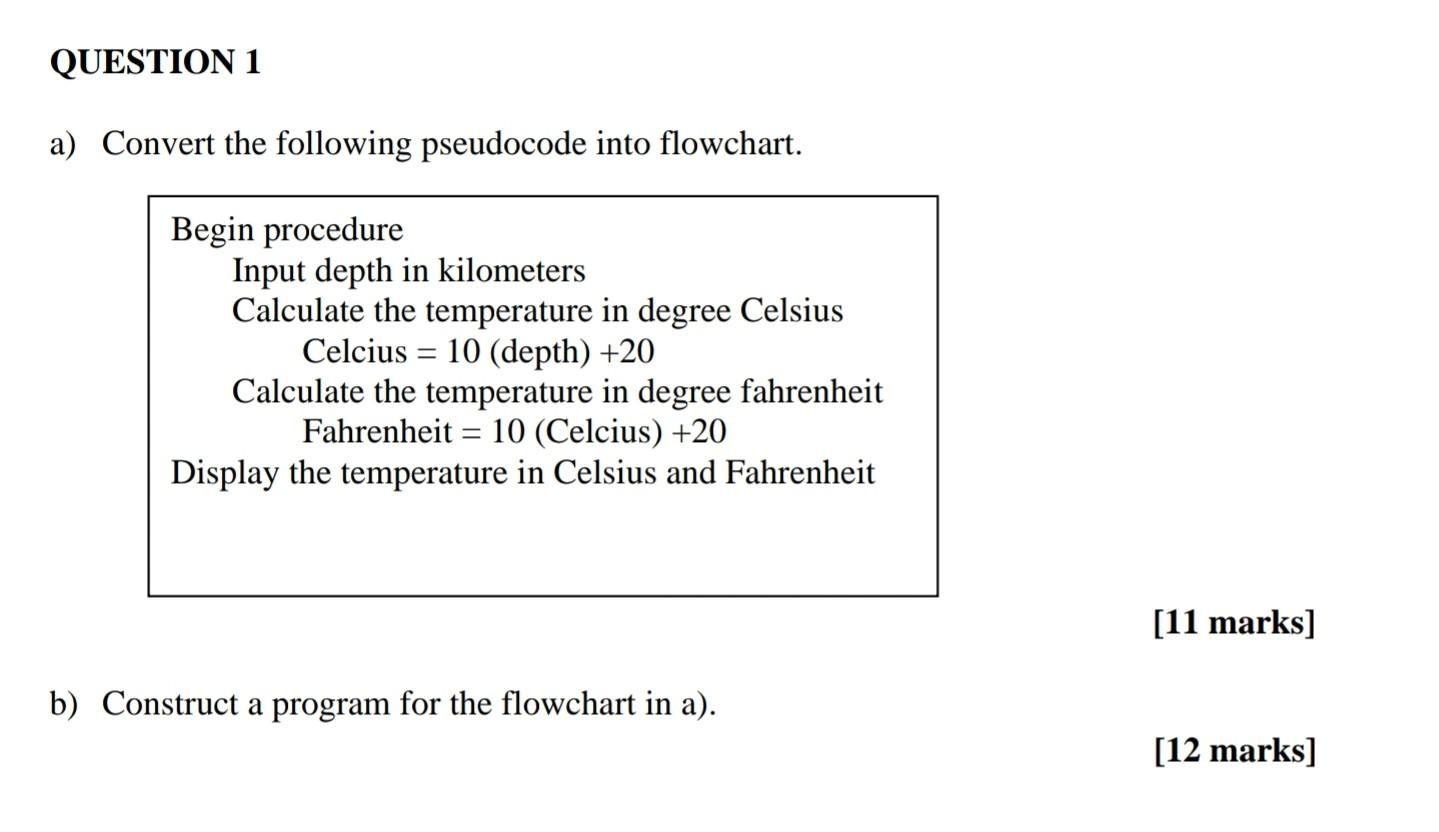 Solved Question 1 A Convert The Following Pseudocode Into 1807