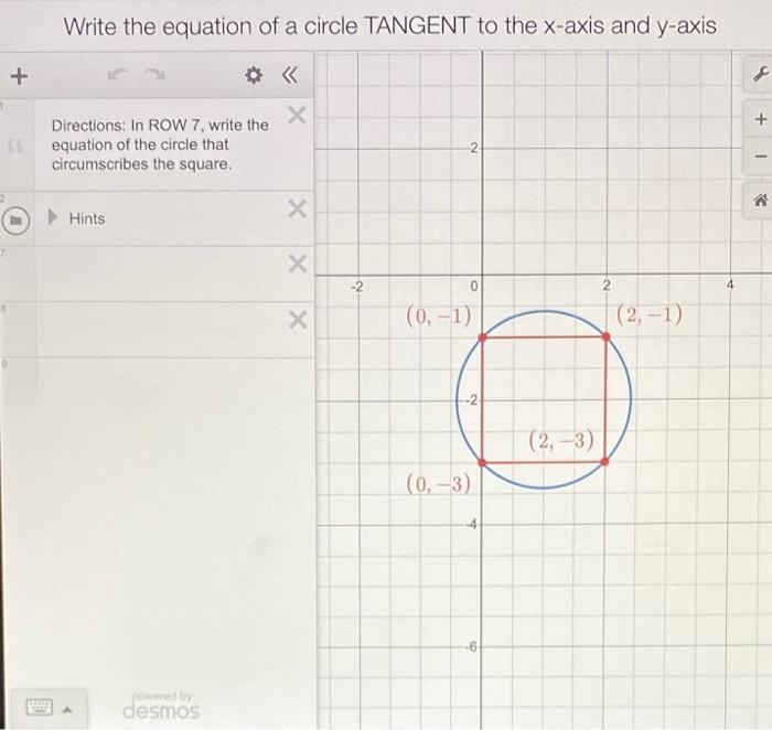 Solved Write the equation of a circle TANGENT to the x-axis | Chegg.com