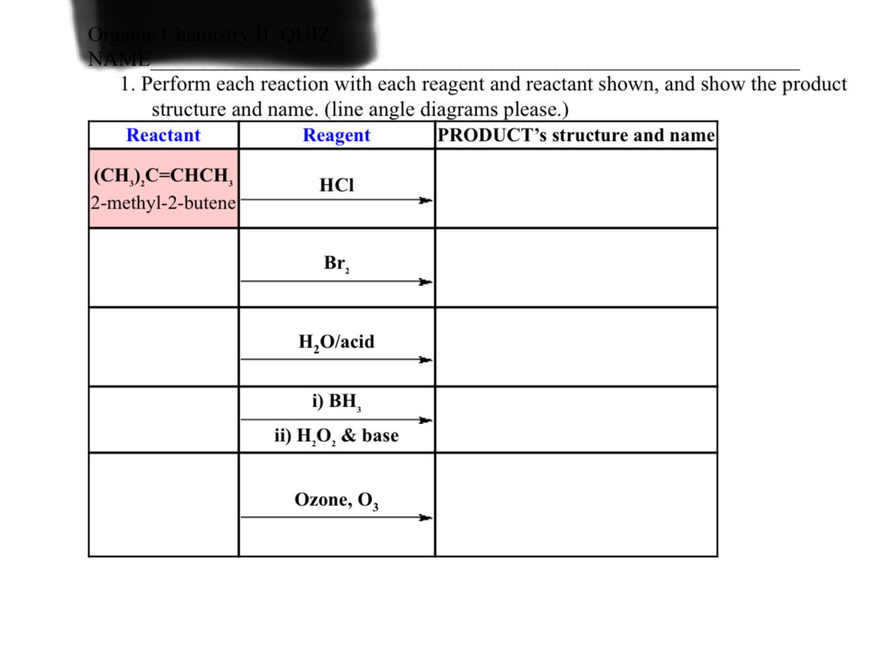 Perform each reaction with each reagent and reactant | Chegg.com