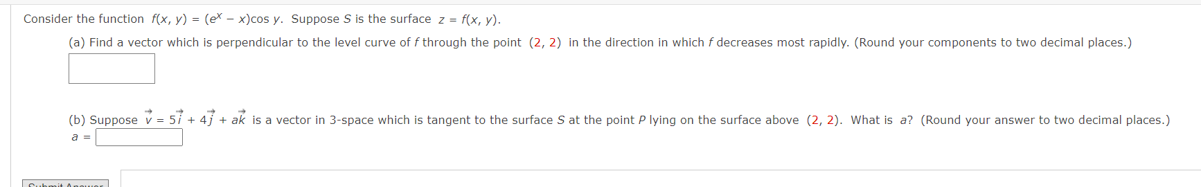 Solved Consider the function f(x,y)=(ex-x)cosy. ﻿Suppose S | Chegg.com