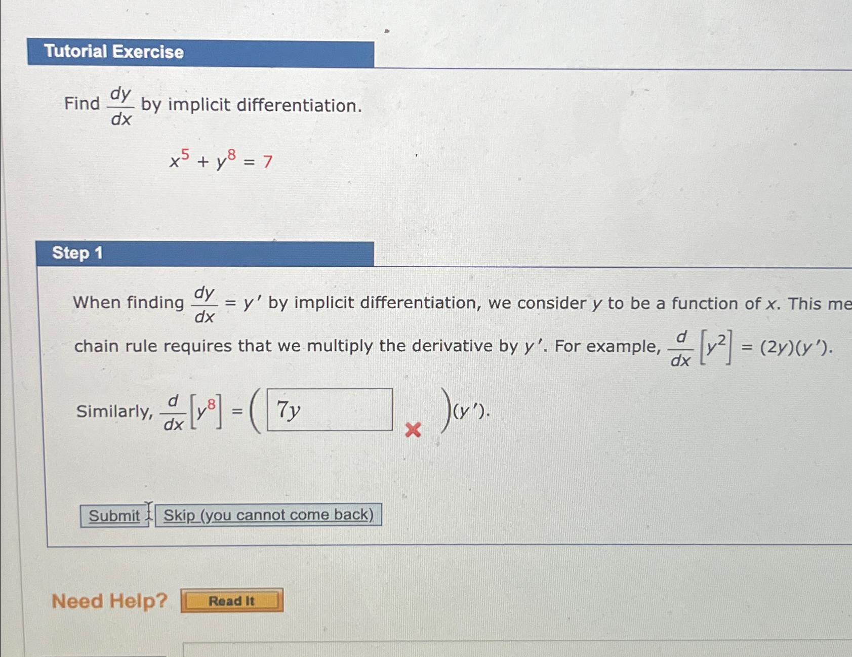 Solved Tutorial ExerciseFind dydx by implicit | Chegg.com Solved Tutorial ExerciseFind dydx by implicit | Chegg.com