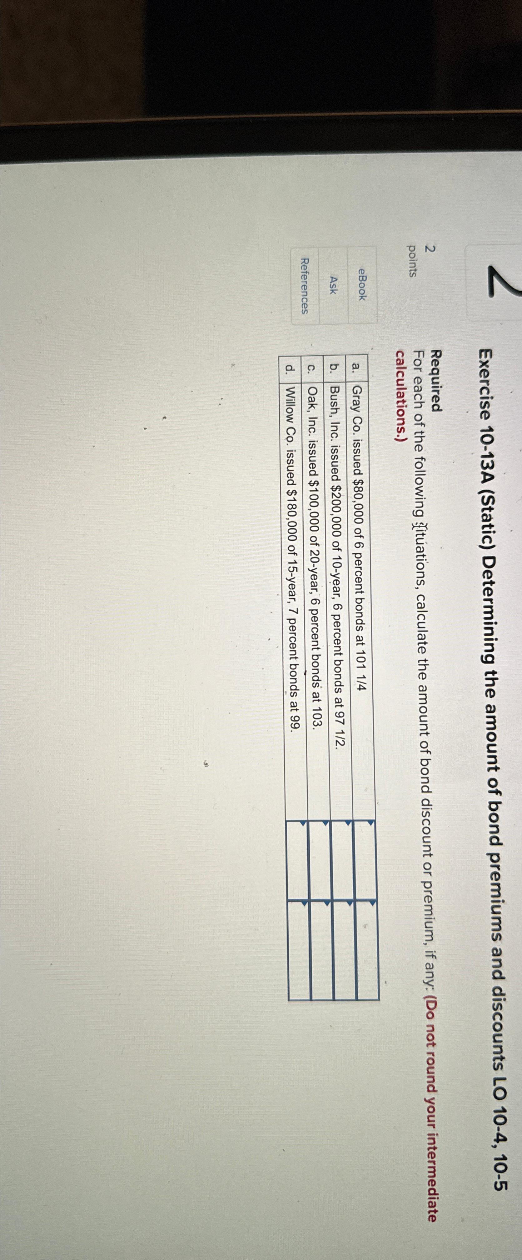 Solved Exercise 10-13A (Static) Determining the amount of | Chegg.com