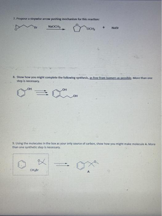 Solved 7. Propose a stepwise arrow pushing mechanism for | Chegg.com